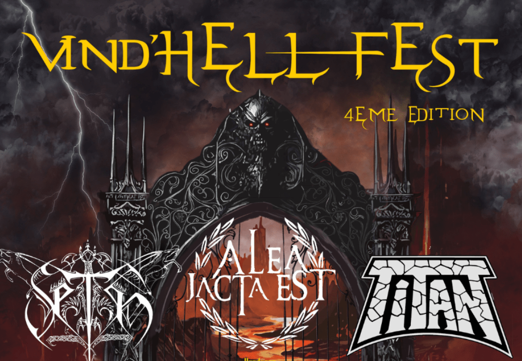VIND'HELL FEST : les groupes à l'affiche - Long Live Metal